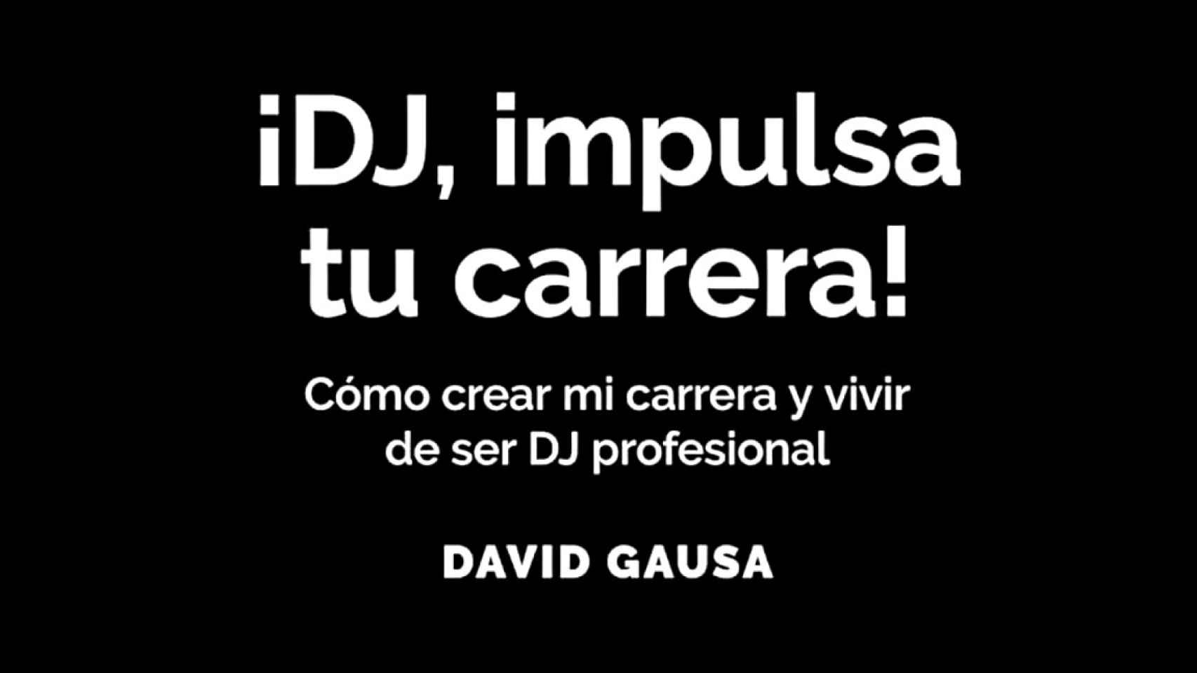 David Gausa, el DJ barcelonés reconvertido en un 'gurú' de la profesión