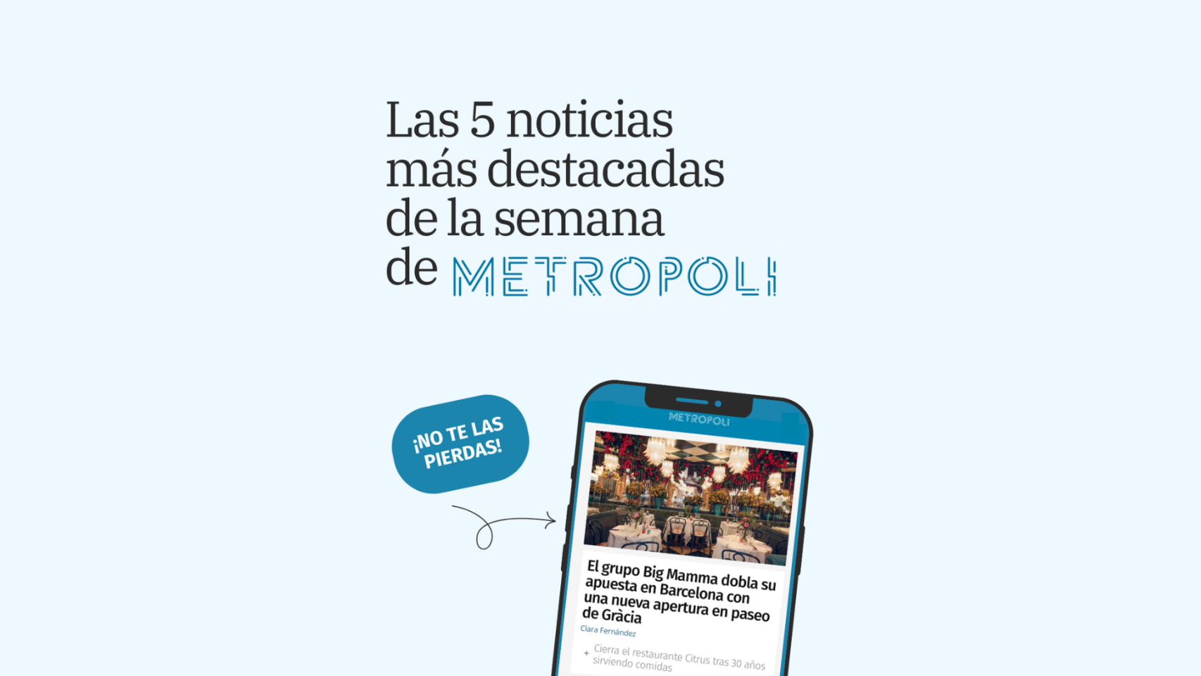 Estas son las cinco noticias más destacadas de la semana en Barcelona ...